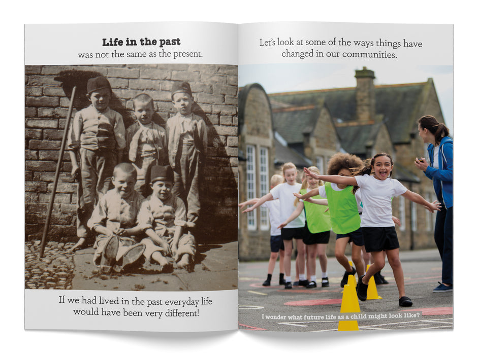 Past, Present & Future Life in My Community